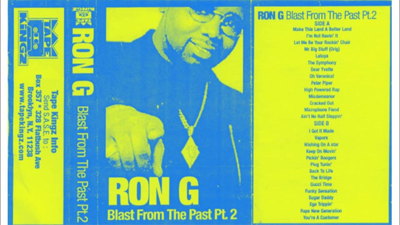 DJ Ron G - Blast From The Past Pt. 2 - YouTube