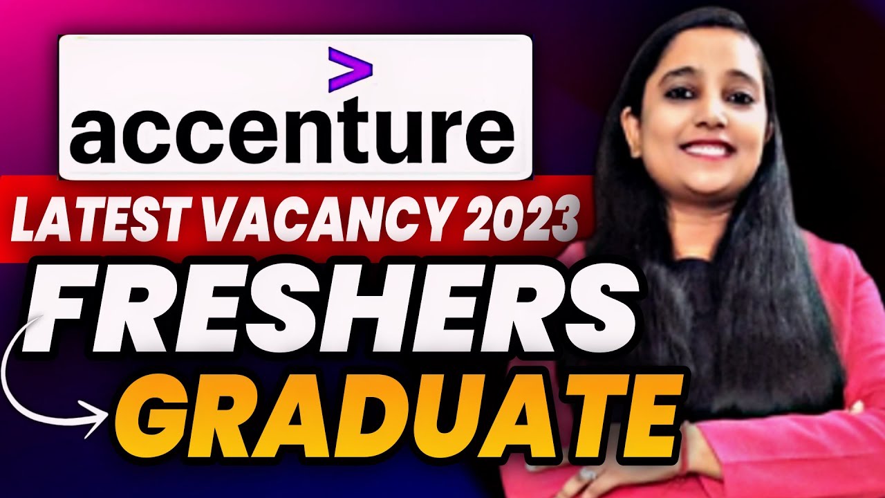 Accenture Recruitment Process 2023 | Accenture Jobs For Freshers 2023 ...