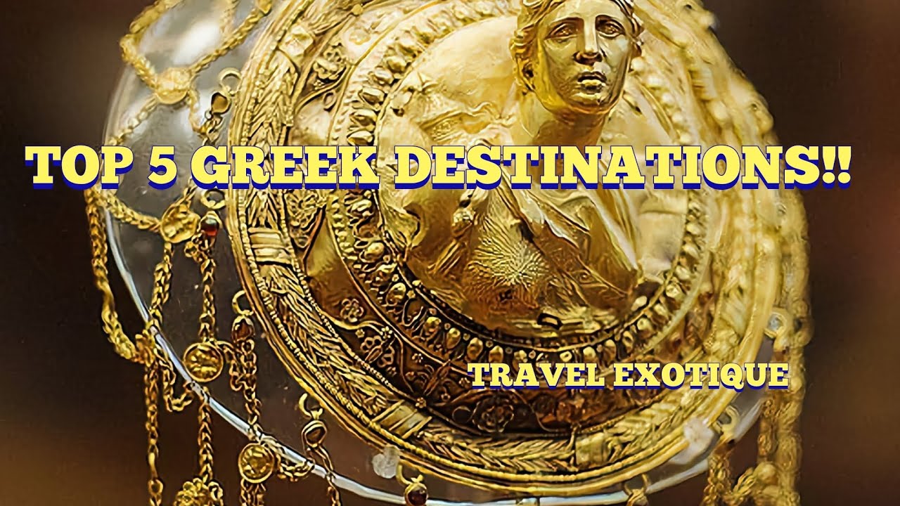 Top 5 Exotic Greek Destinations: A Travel Exotique Guide - YouTube