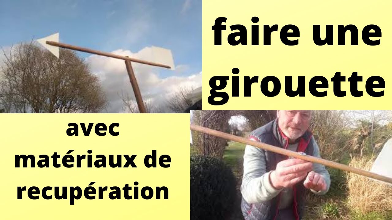 comment fabriquer une girouette ( très utile pour le potager ) - YouTube