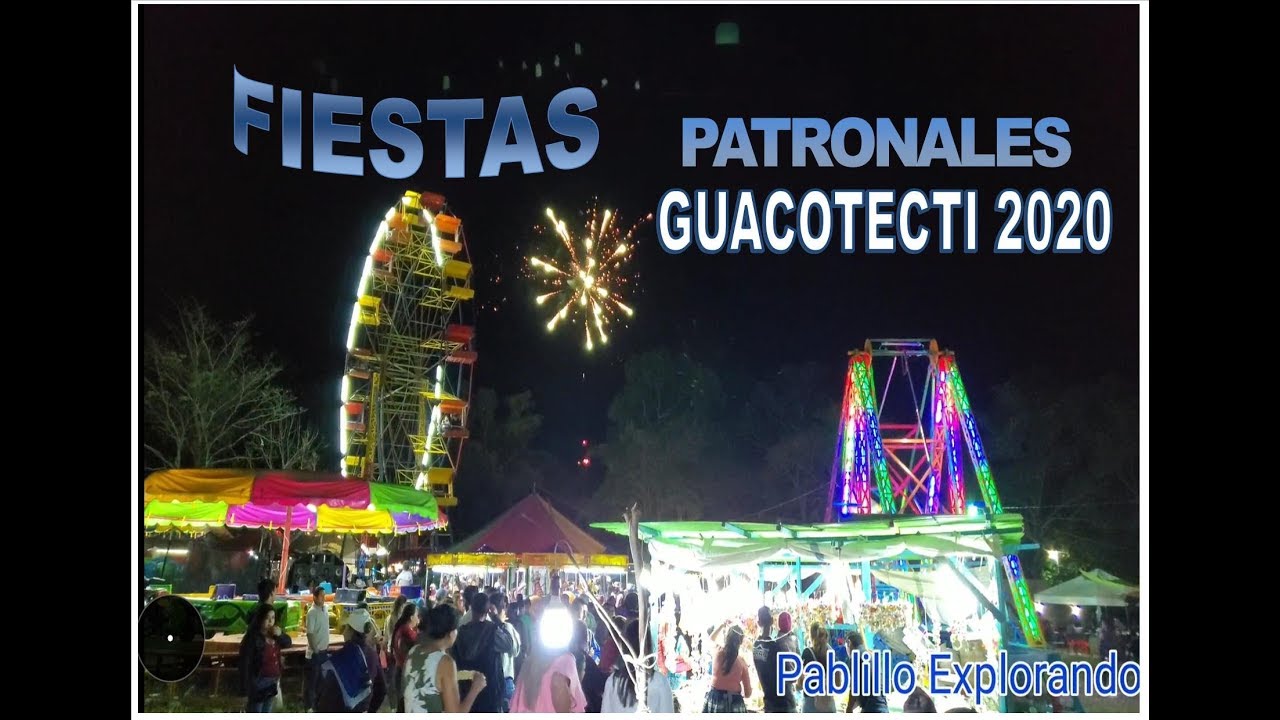 Guacotecti Fiestas Patronales 2020 - YouTube
