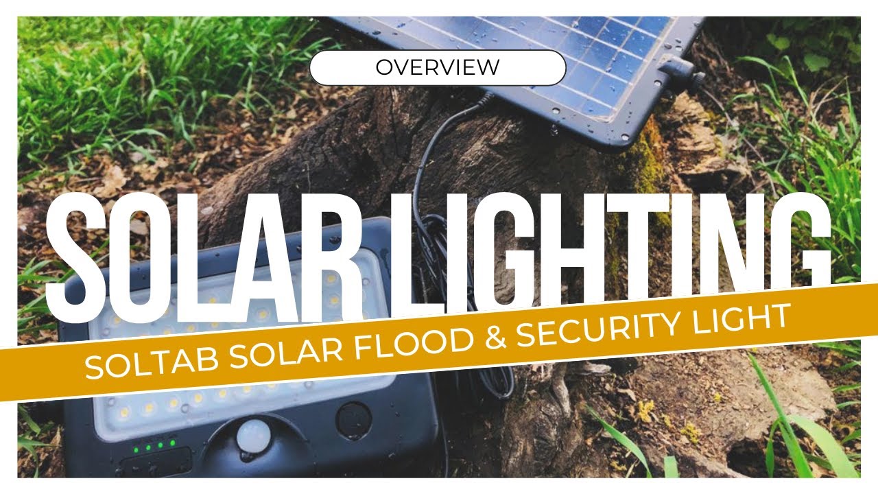 Soltab Solar Flood & Security Light Overview and Features - YouTube