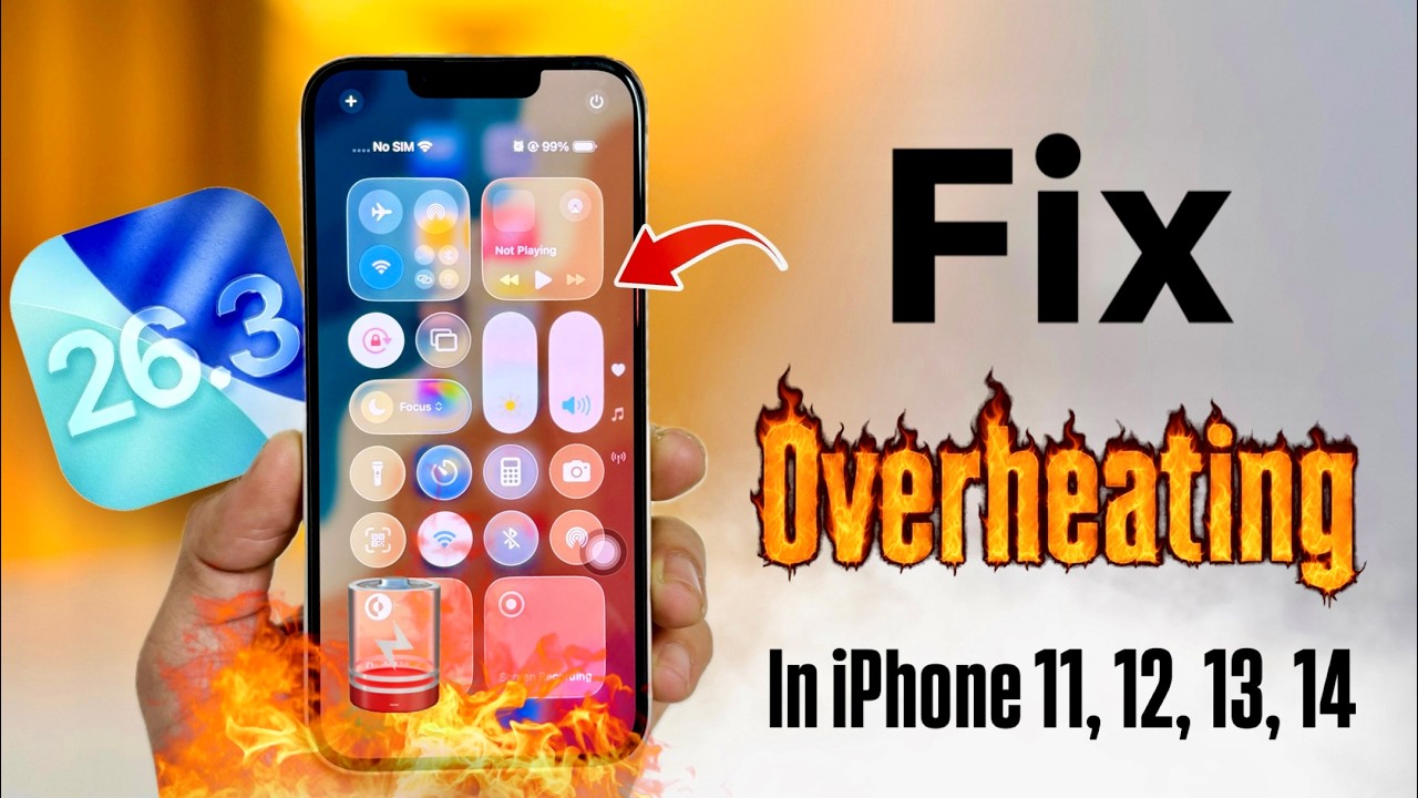 iOS 26.3 Overheating on iPhone 11, 12 & 13? 🔥 FIX It NOW! - YouTube