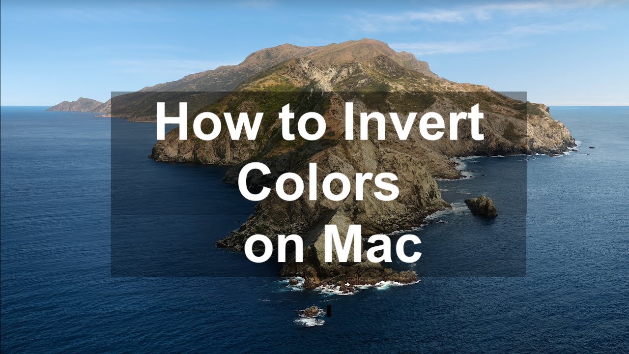 How to Invert Colors on Mac - Catalina 2020 - YouTube