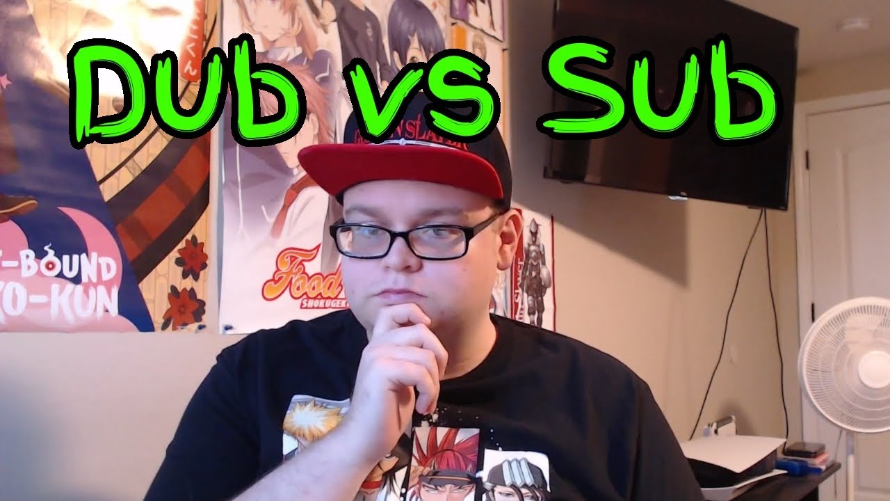 What do I think of the Dub vs Sub debate? [Weeb Talk] - YouTube