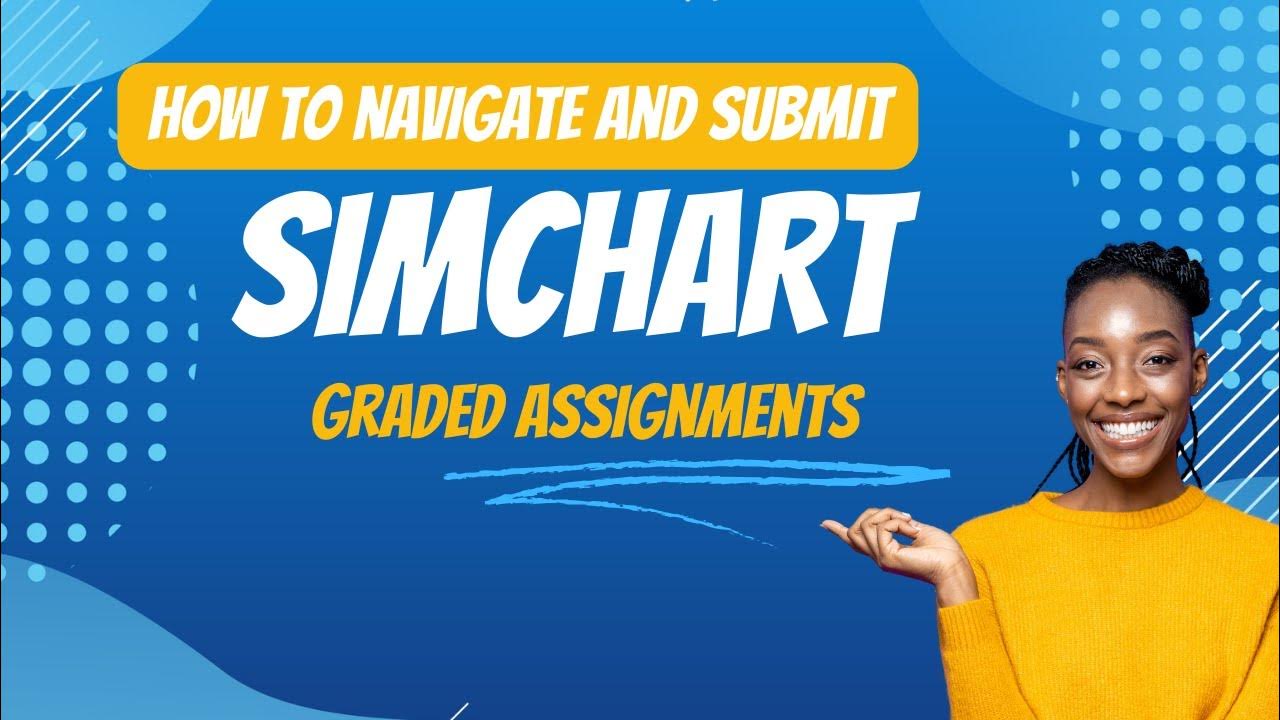 SimChart assignment tutorial, 3rd ed - YouTube