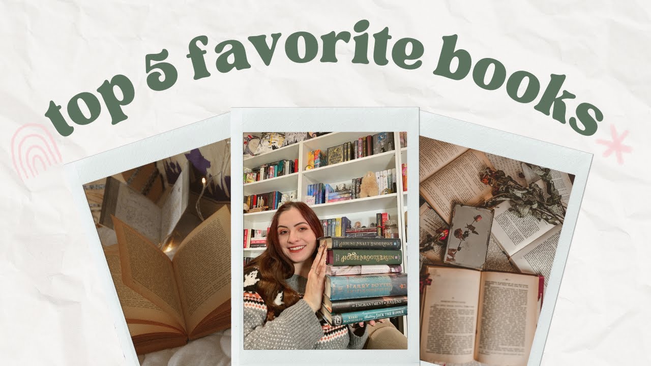 My Top 5 Favorite Books - YouTube