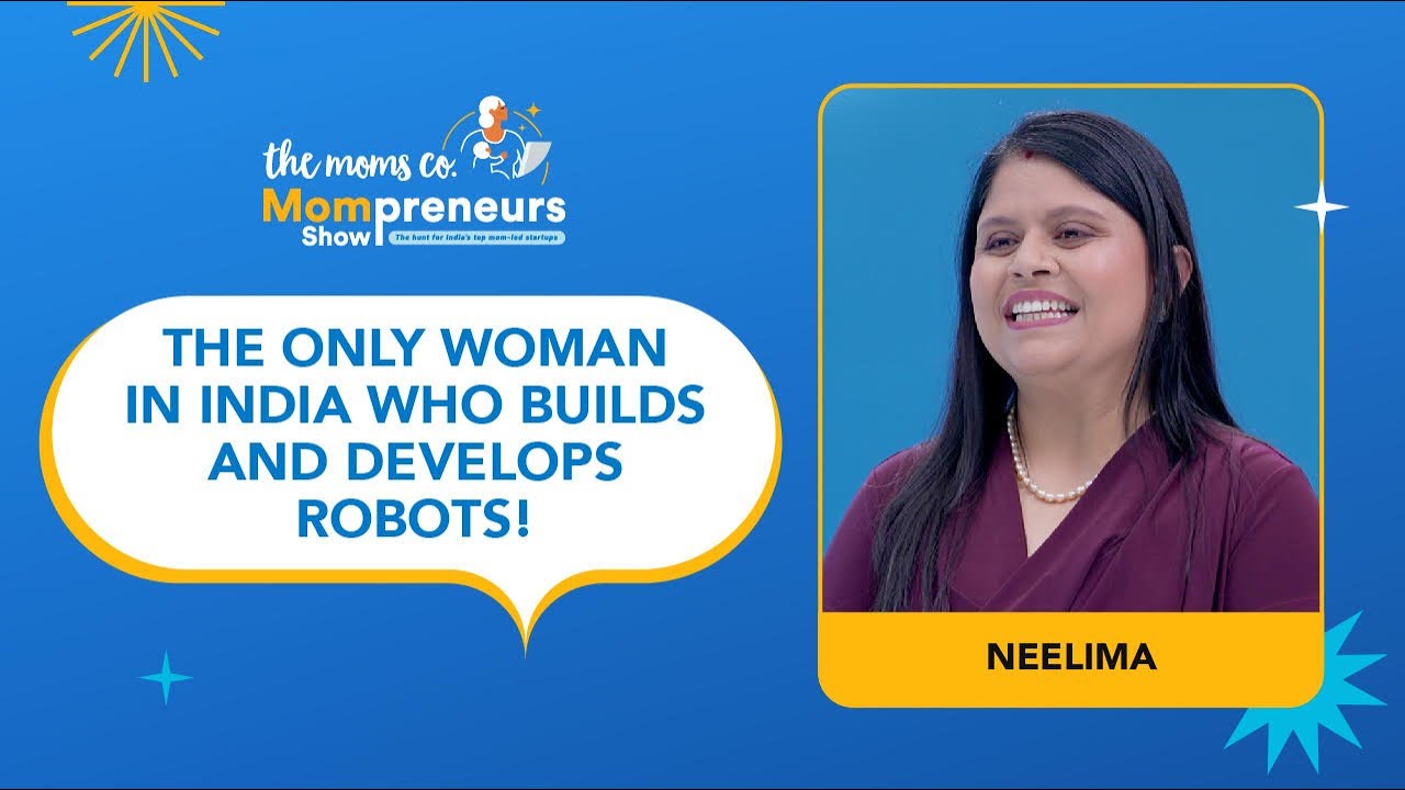 The Moms Co Mompreneurs Show Ep 10 | Neelima Pitch | Only Indian Woman ...