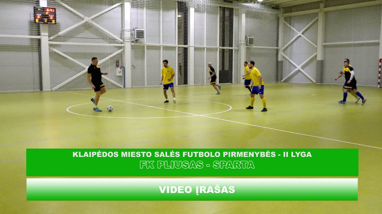 FK PLIUSAS - FK SPARTA 3-2 (1-0) [RUNGTYNĖS] - YouTube