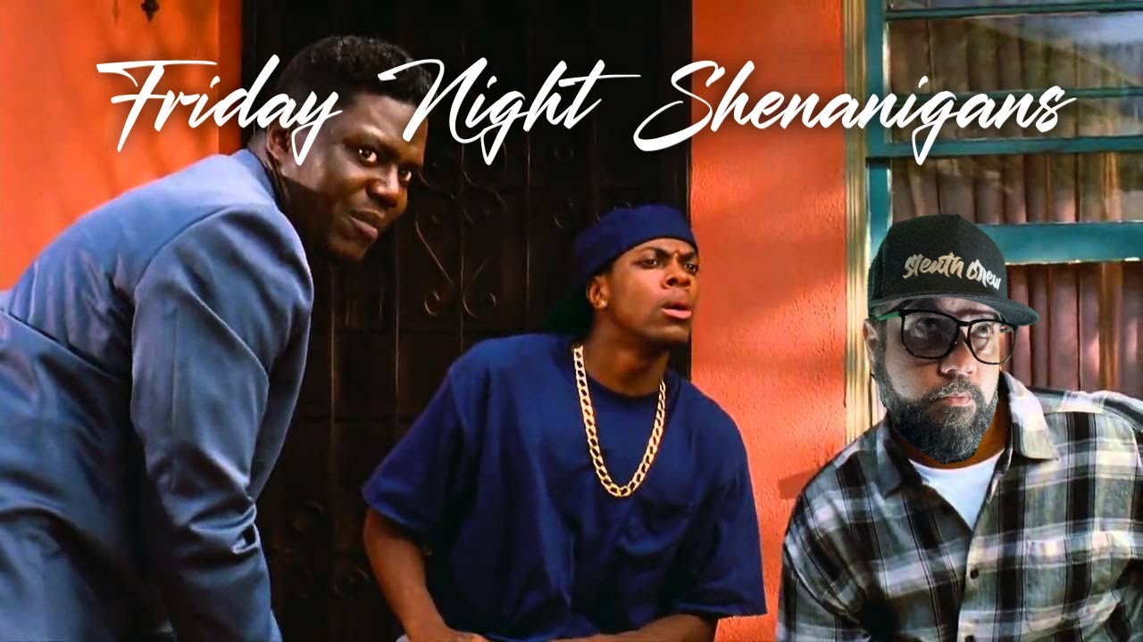 Friday Night Shenanigans - YouTube