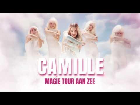 CAMILLE: 'MAGIE-tour aan zee' - 20 & 21 juli en 17 & 18 augustus 2024 - Kursaal Oostende - YouTube