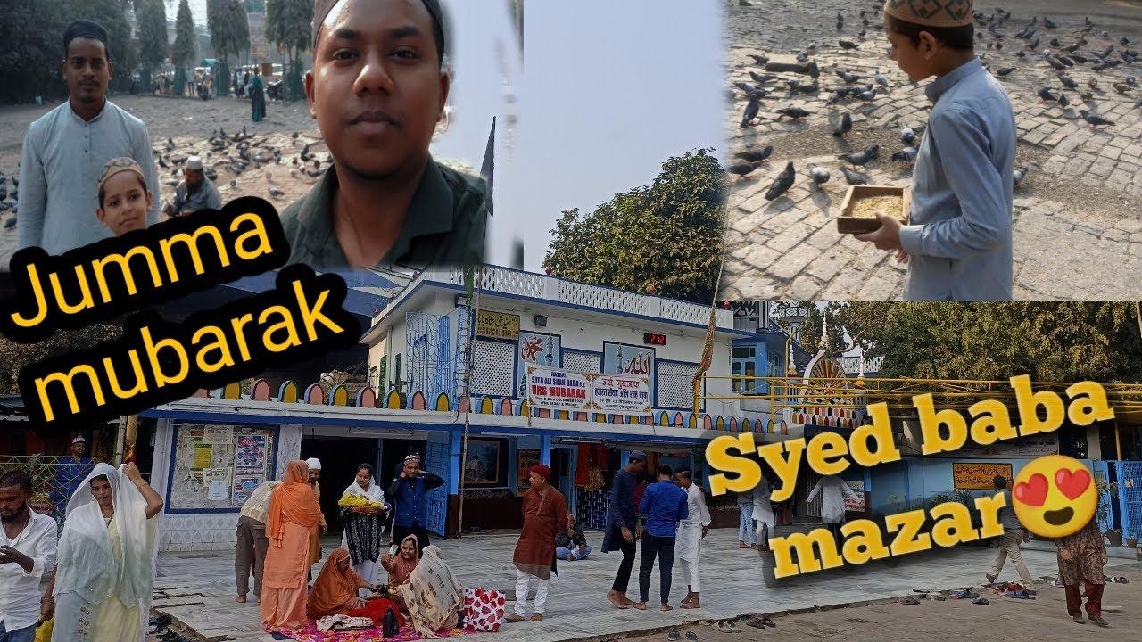 Jumma mai gya syed baba mazar || Friday || itz iqbal vlogs - YouTube