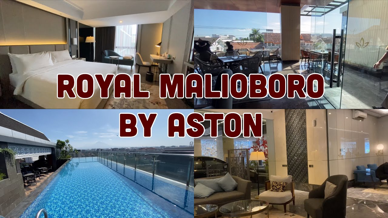 Royal Malioboro by Aston Yogyakarta || f-review eps. 11 - YouTube