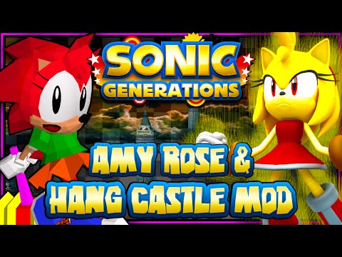 Sonic Generations PC - Amy Rose & Hang Castle Mod - YouTube