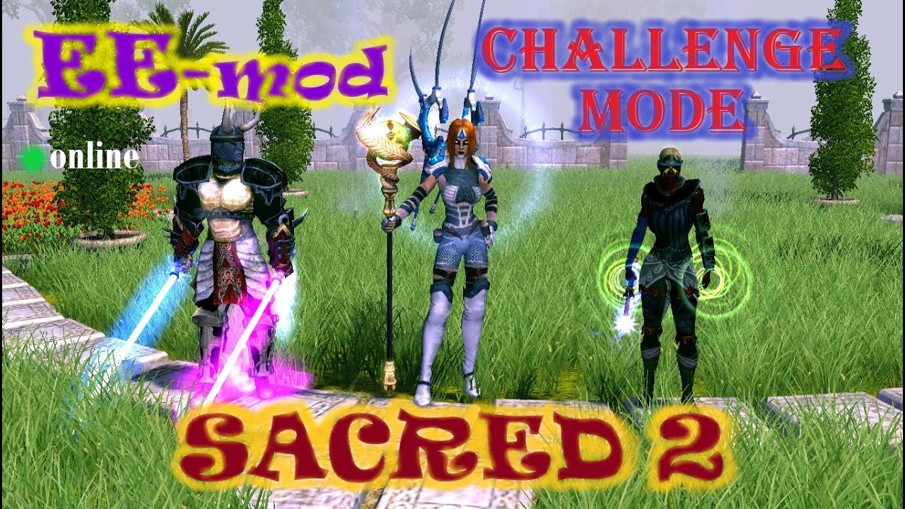 Sacred 2, прохождение по сети, EE-mod, Challenge mode, #1 - YouTube