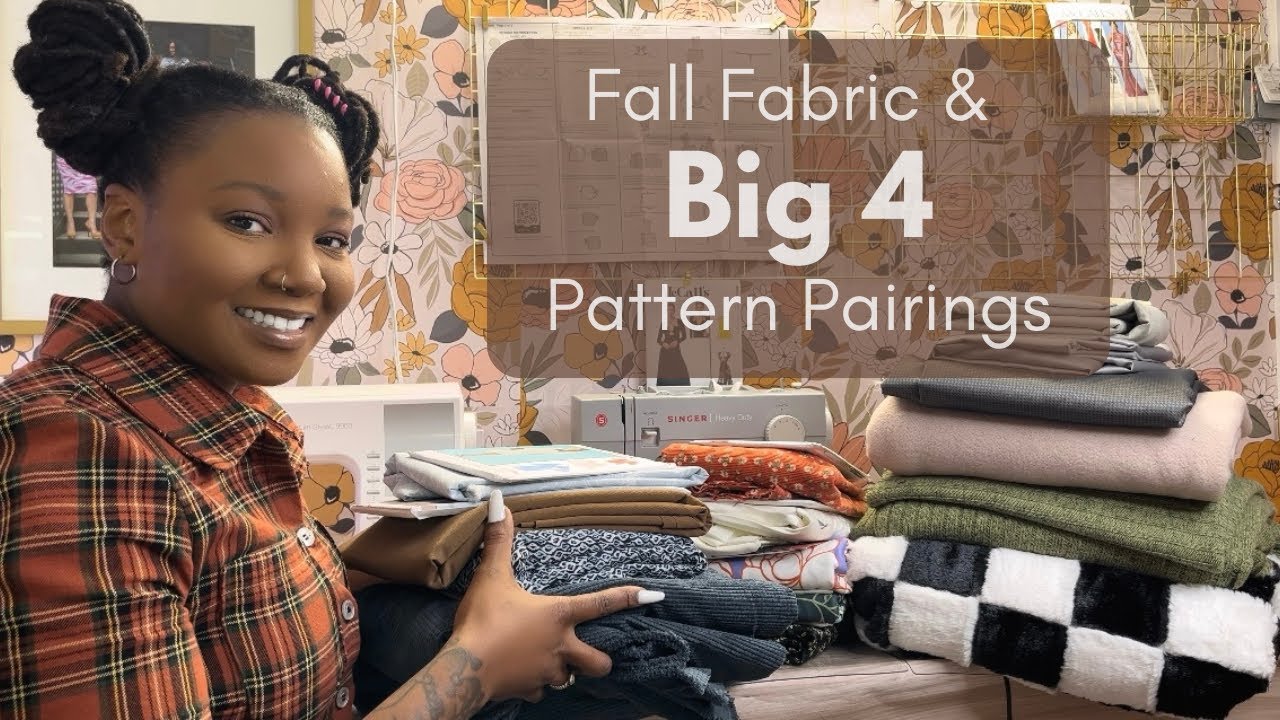 Fall Fabric and Big 4 Pattern Pairings | Fall Sewing Plans - YouTube