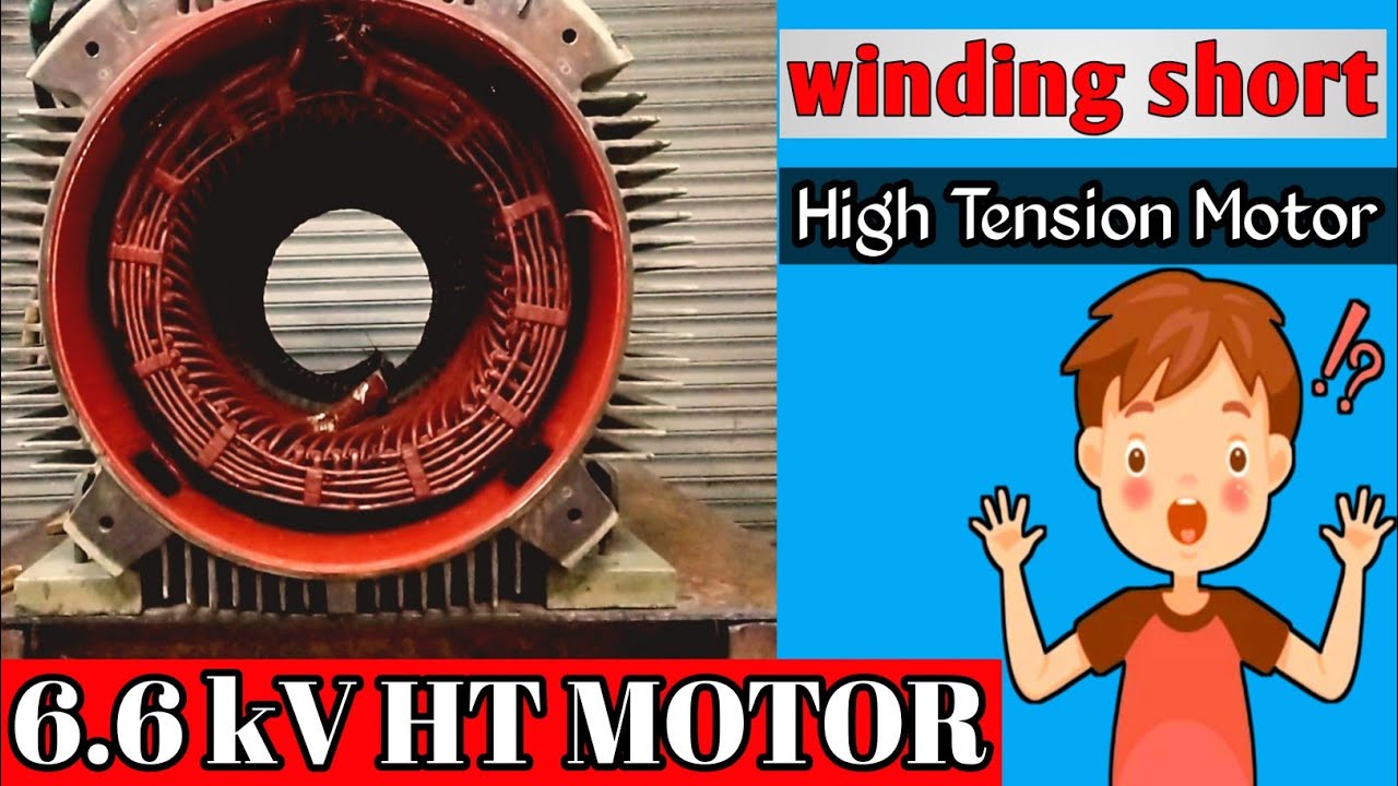6.6 kV ht motor || 💥high Tension Motor || ht motor winding short - YouTube