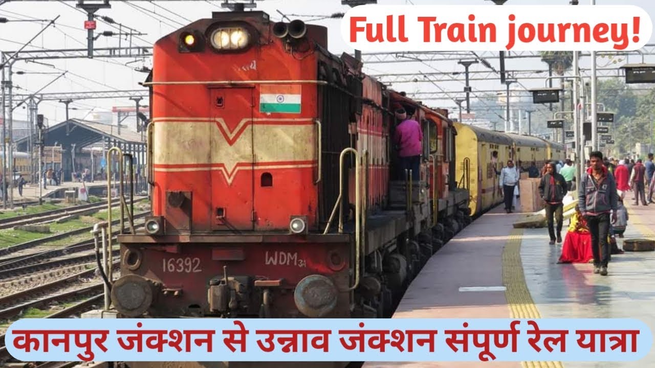 Kanpur Central To Unnao junction |14218 Unchahar Express-Cnb to Unnao ...