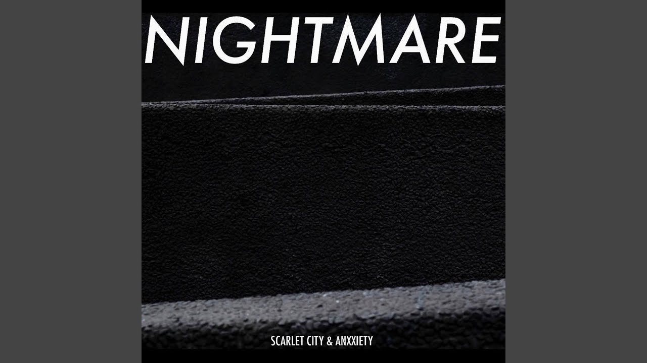 Nightmare - YouTube Music
