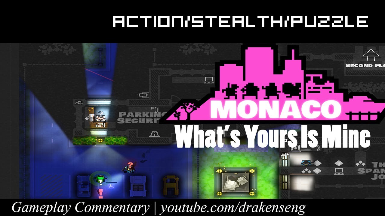 Monaco: What's Yours Is Mine PC Gameplay Commentary STEAM HD - YouTube