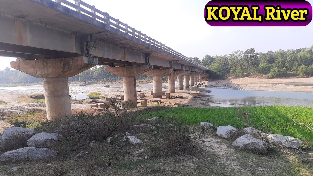 scene ||river ||koyal river ||कोयल नदी || aaj pahuche koyal river ...