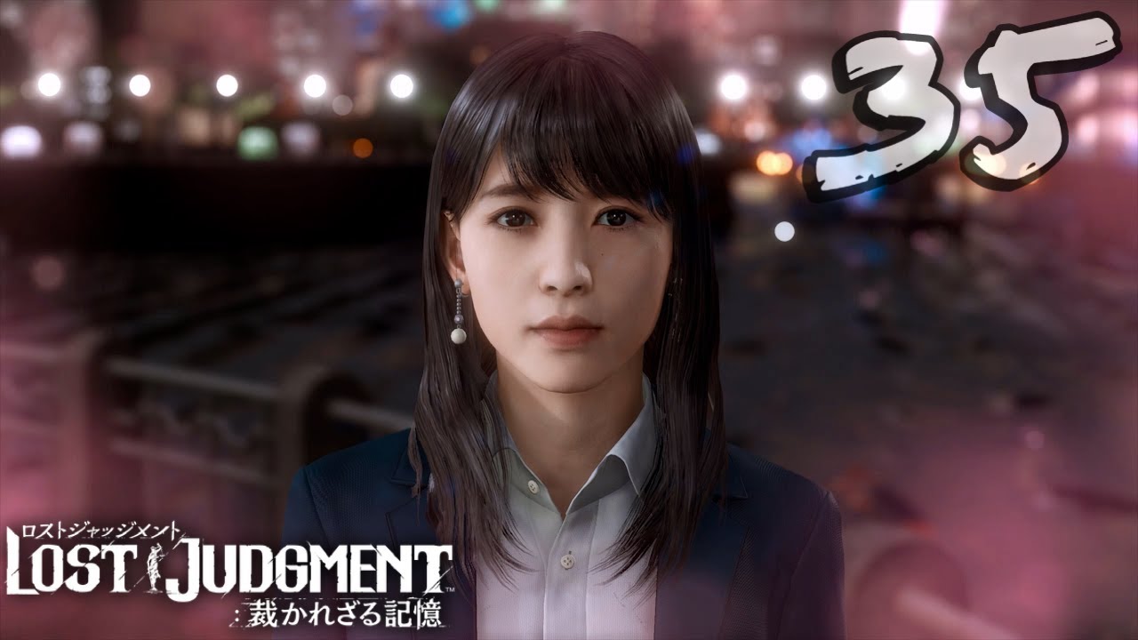LOST JUDGMENT - 35 - Quá nhiều câu chuyện ấm mề và hề hước =)) - YouTube