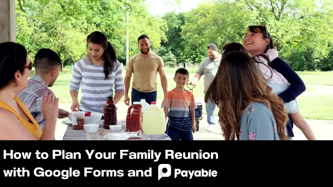Organize Your Family Reunion in Google Forms - YouTube