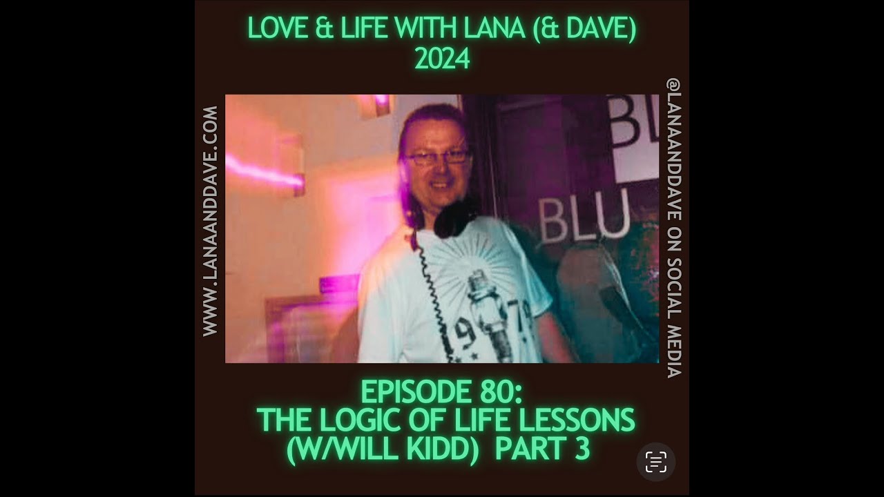Logic Of Life Lessons (w/Will Kidd) Part 3 - YouTube