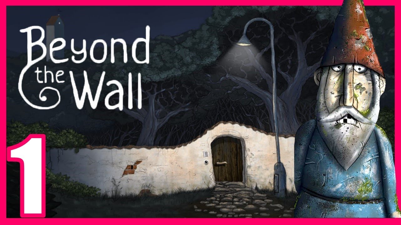 Beyond the Wall | Android gameplay #1 - YouTube