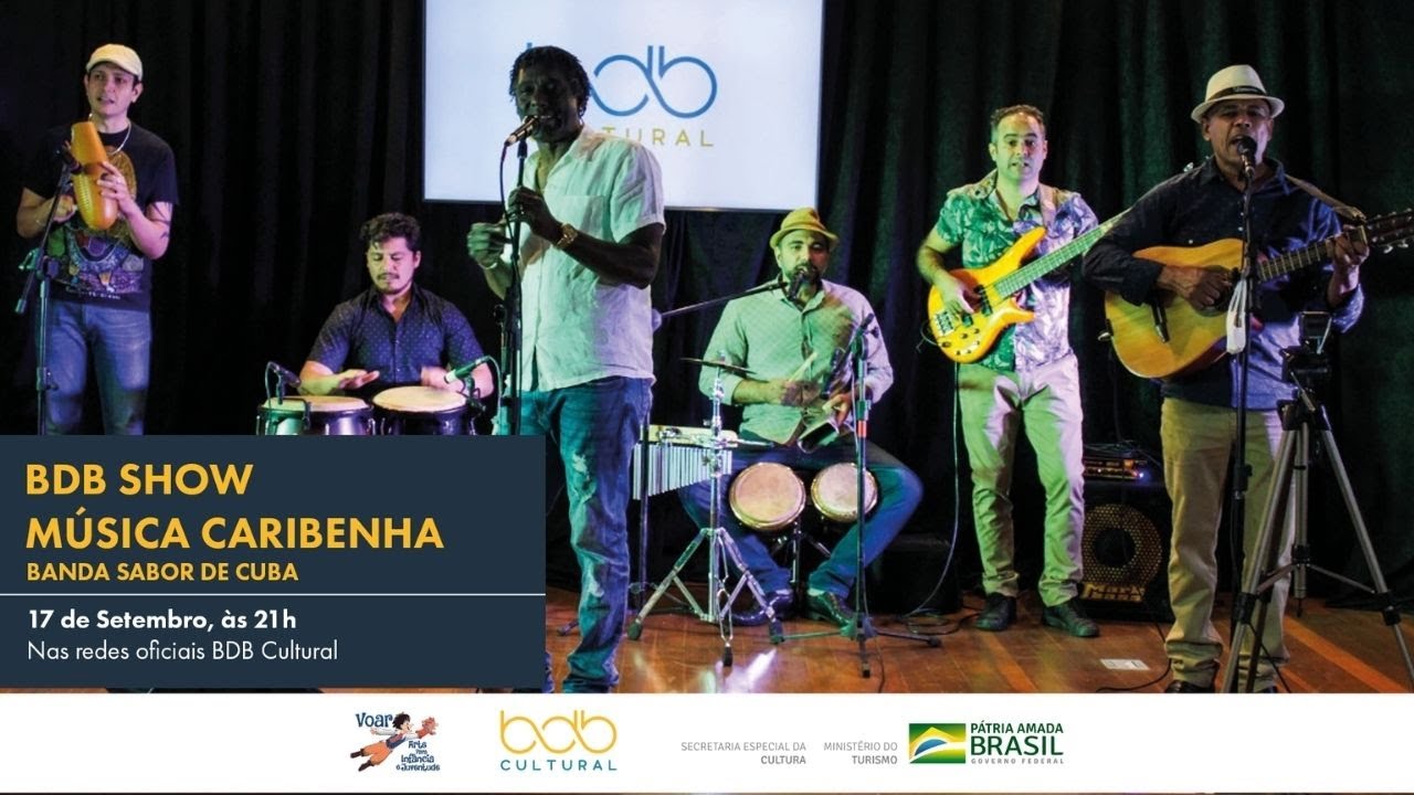 BDB é SHOW | Sabor de Cuba | BDB Cultural | - YouTube