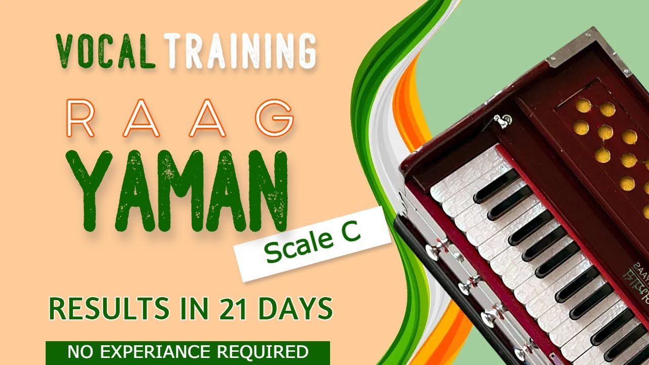 Raag Yaman on Scale C | Vocal Training | Original Harmonium - YouTube