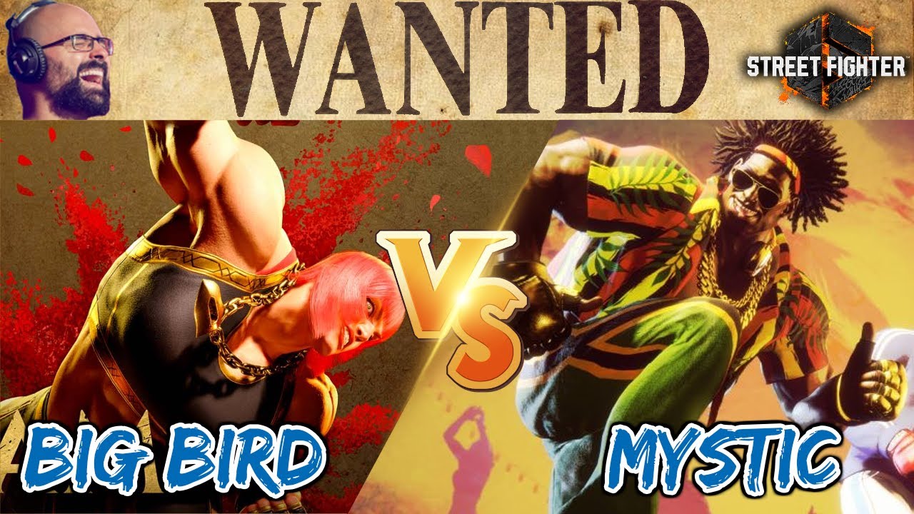 THE MOST VIOLENT CHAMPION! Big Bird vs Mystic FT7 - WANTED SF6 - YouTube