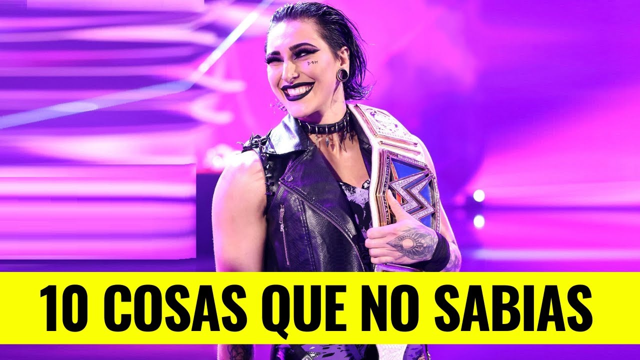 10 Cosas que no sabias de RHEA RIPLEY | WWE en español - YouTube