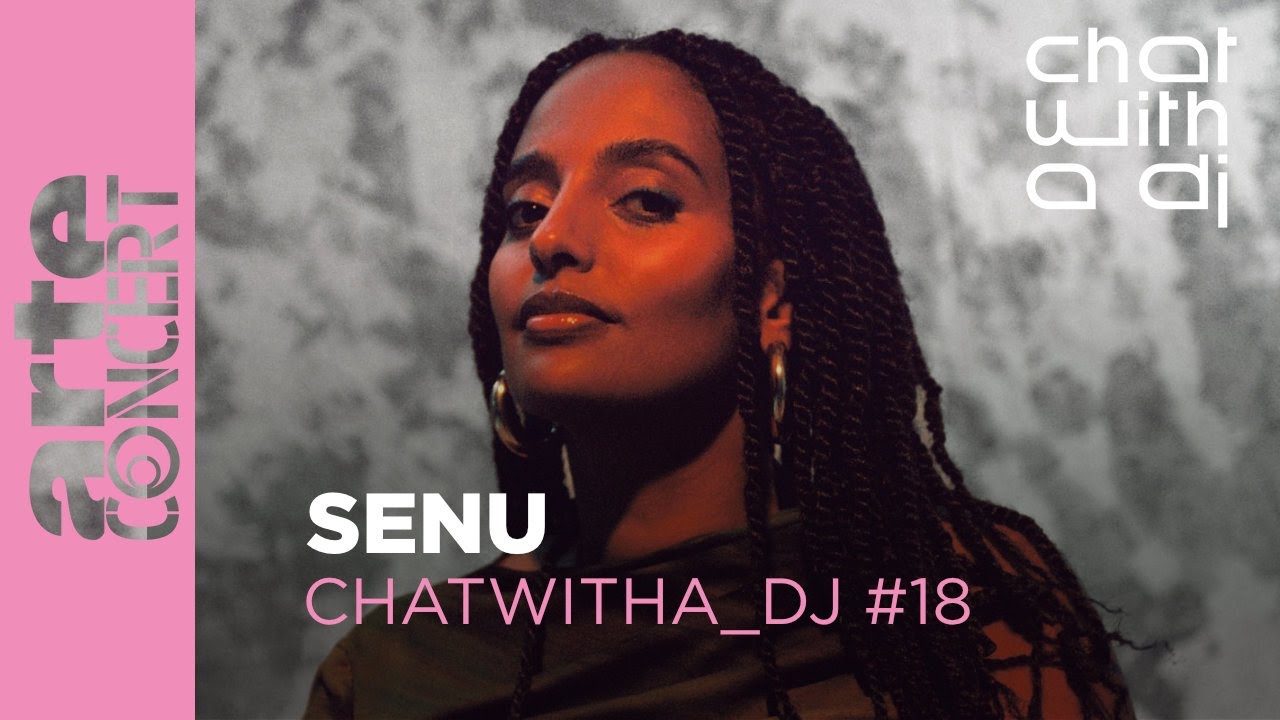 SENU bei Chat with a DJ - ARTE Concert - YouTube