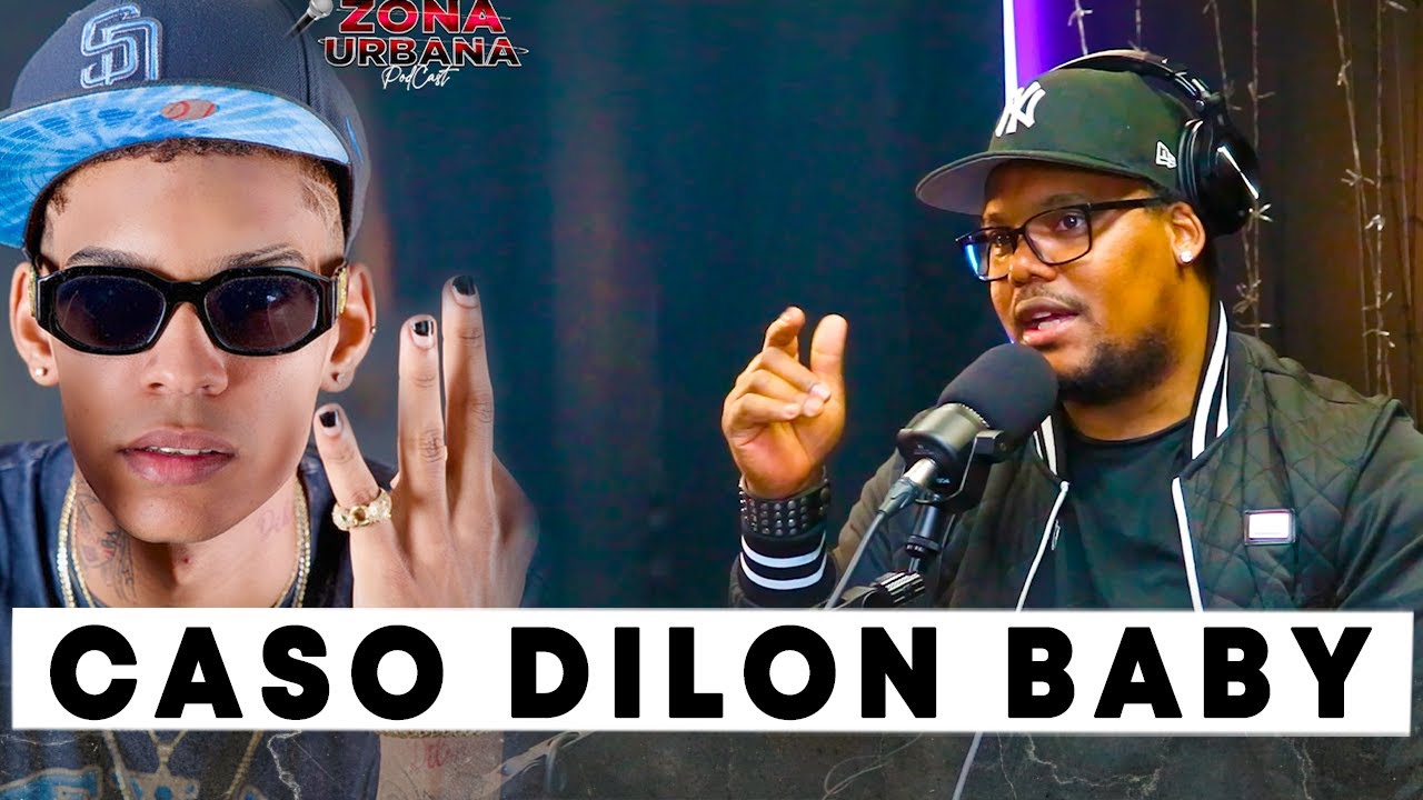 CASO DILON BABY QUE ES LO QUE ESTA PASANDO - YouTube
