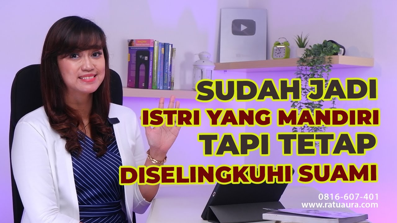 Istri Sibuk Kerja, Suami Malah Selingkuh, Kok Bisa ? Ternyata Ini 5 Penyebabnya.. - YouTube