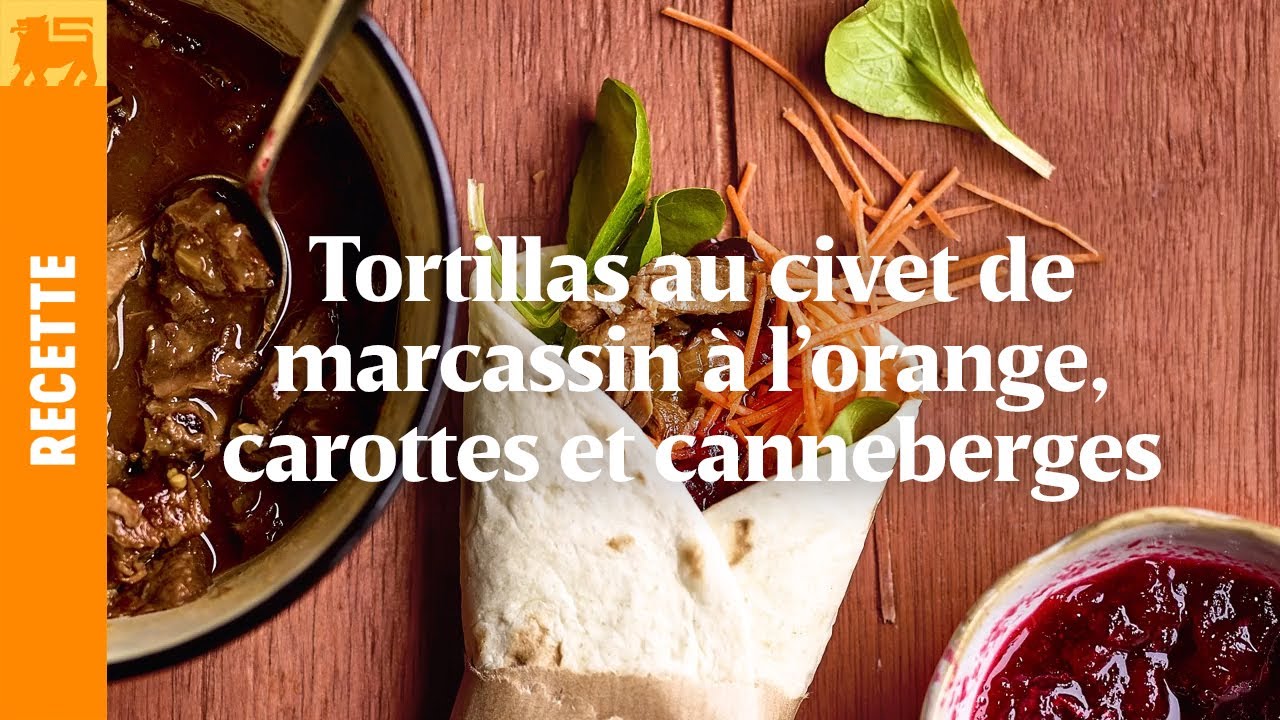 Tortillas au civet de marcassin à l’orange, carottes et canneberges ...