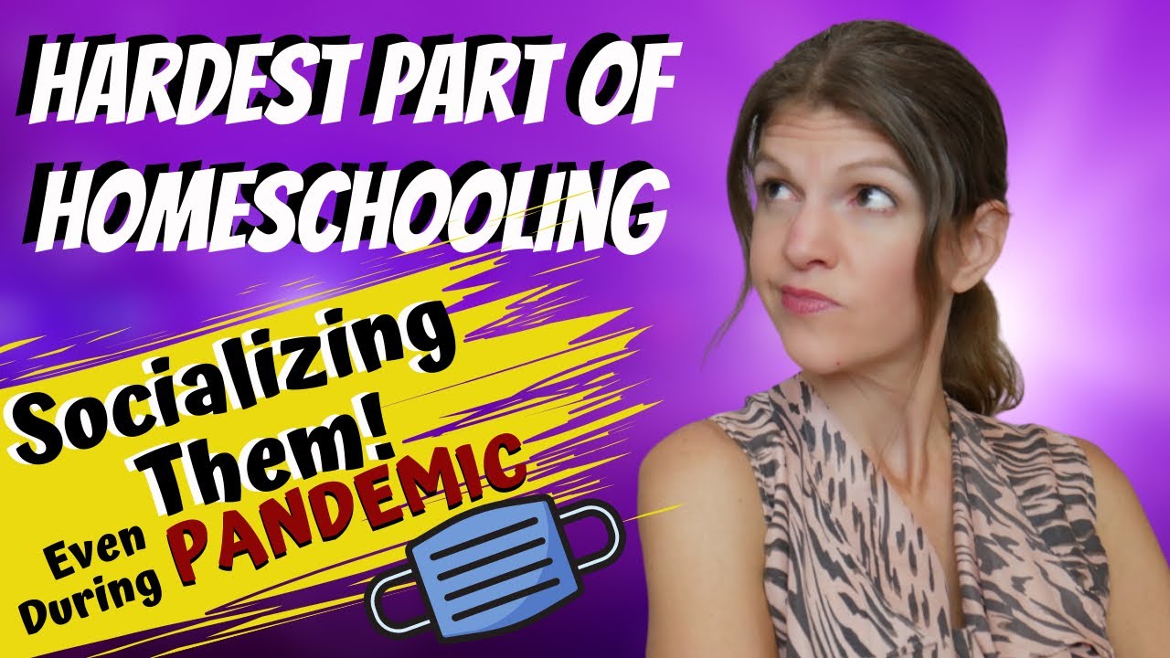 HARDEST PART Of HOMESCHOOL : Socially Awkward Kids - How to Socialize ...