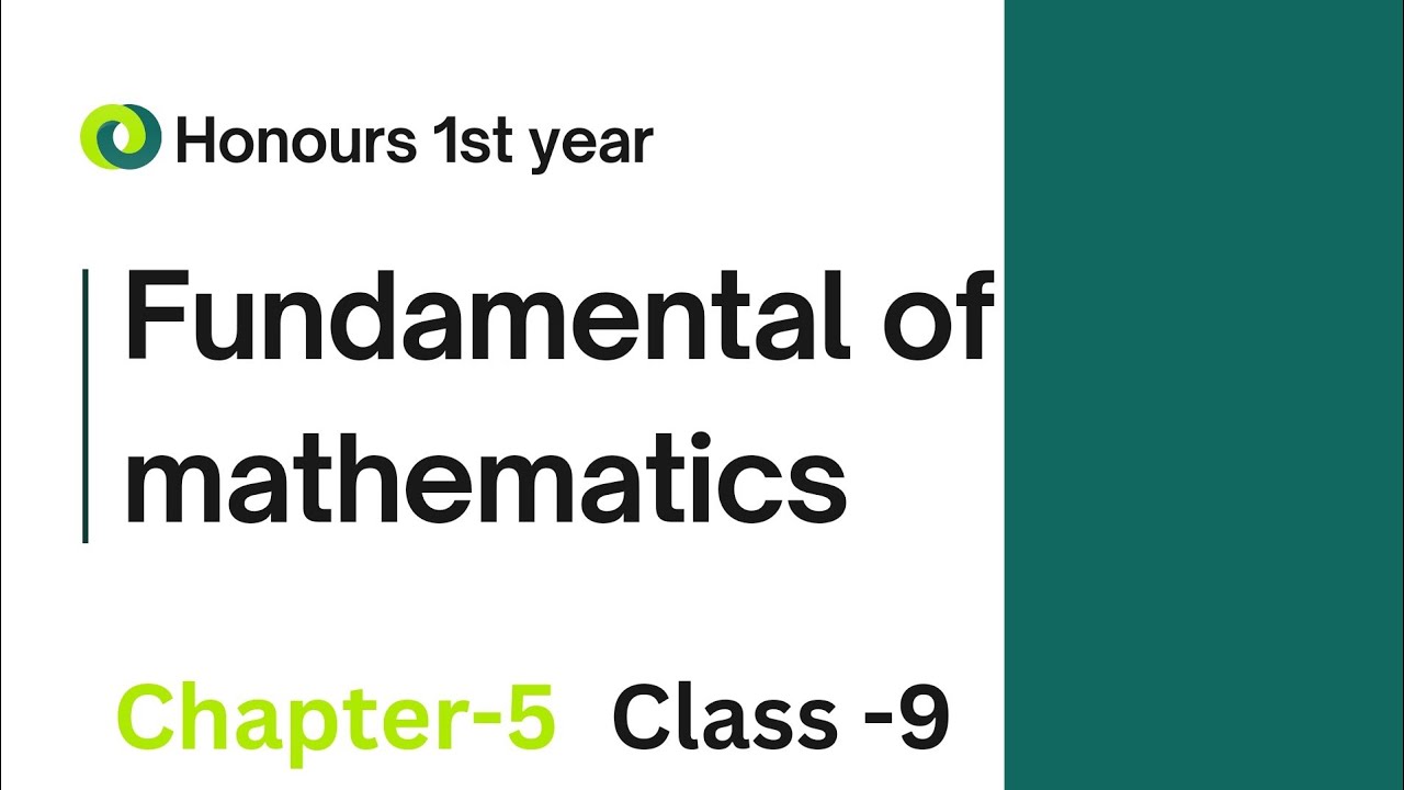 Fundamental of mathematics | Chapter-5 | Honours 1st year | Department ...