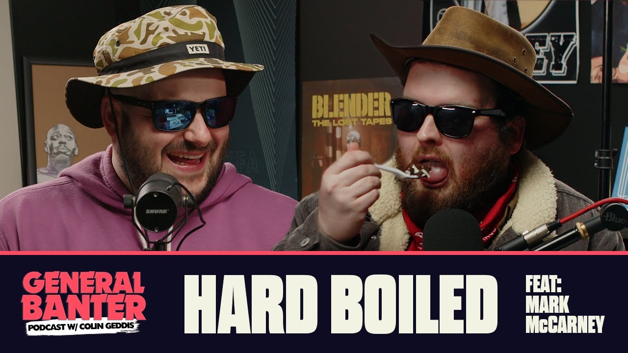 General Banter Podcast: HARD BOILED - Feat: Mark McCarney - YouTube
