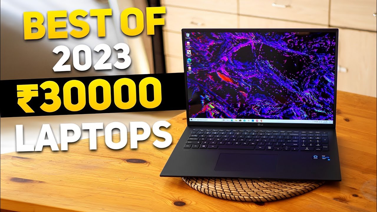Best Laptop Under 30000⚡Top 3 Best Laptops Under 30000 in 2023 ⚡ Best ...