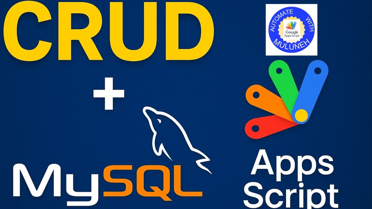 Full CRUD Web App Using Google Apps Script & MySQL Database Complete ...