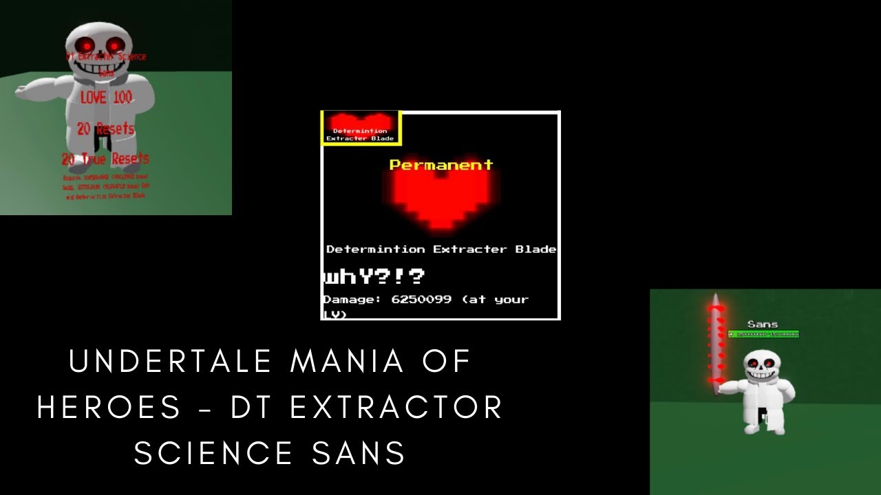 Undertale Mania Of Heroes - Dt Extractor Science Sans - YouTube