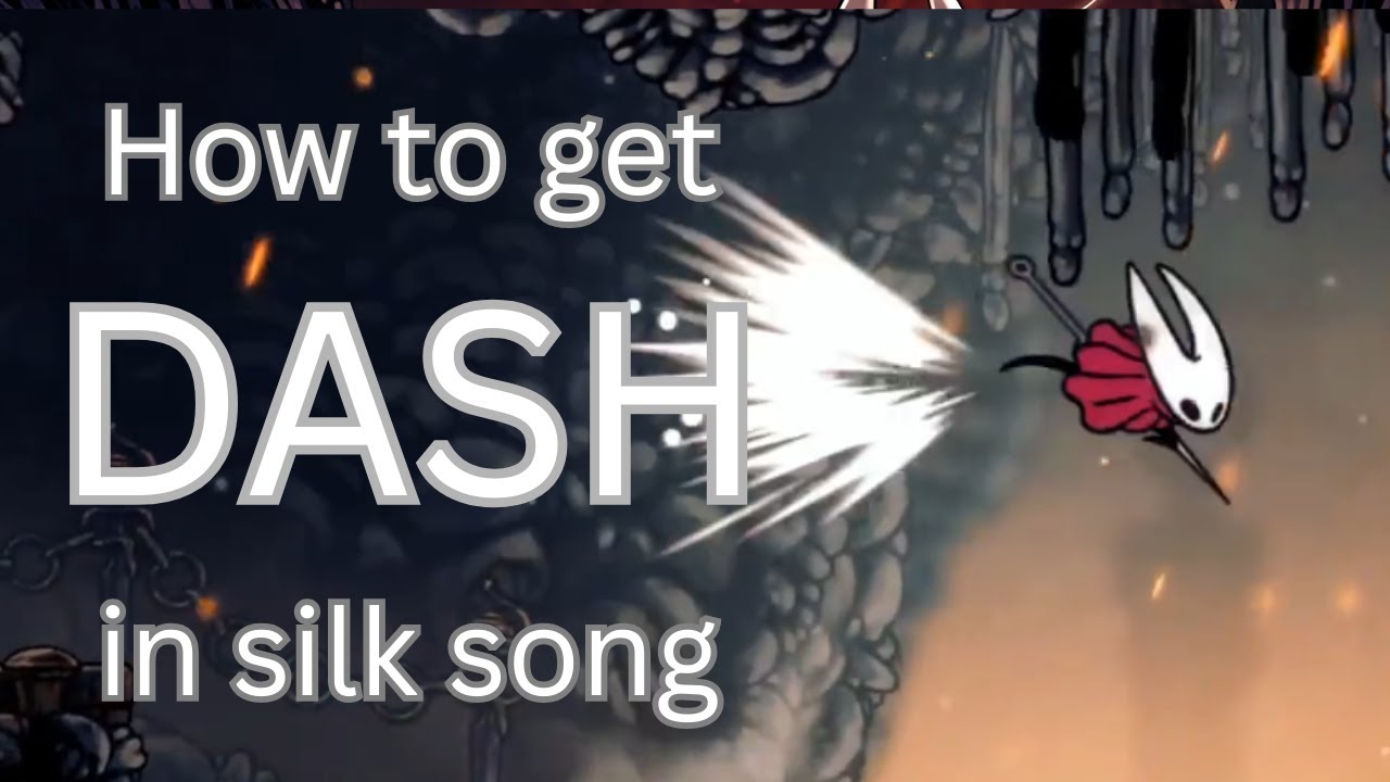 How to get the dash in silk song - YouTube