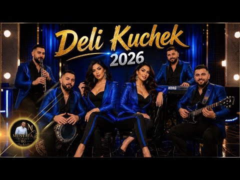 NEW DELİ KUCHEK 2026 | MUSTAFA MUSİC BG