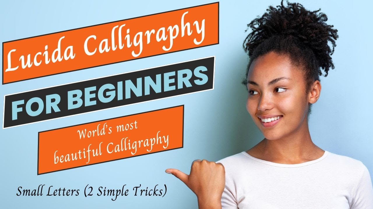 Lucida Calligraphy Lucida Small Letters Tips For Good Handwriting Lucida Calligraphy Lucida Small Letters Tips For Good Handwriting