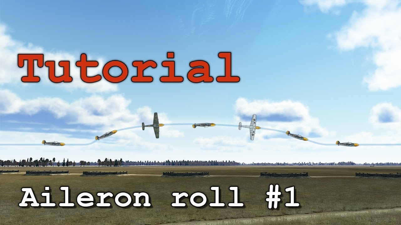 Aileron roll #1 tutorial - Aerobatics - YouTube
