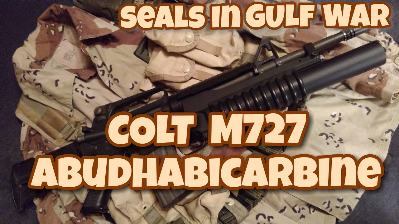 COLT 【M727abudhabicarbine】のご紹介#白金ベース #navyseals#gulfwar#湾岸戦争#m727#m733 ...