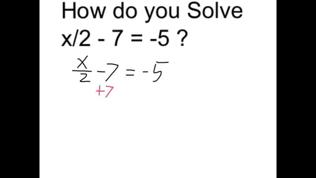 Solve X 2 7 5 YouTube