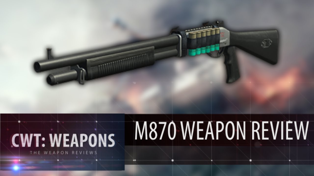 [EN] S.K.I.L.L. SF2 | The REMINGTON M870 WEAPON REVIEW - CWT: Weapons ...